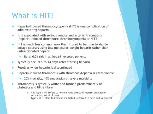 Heparin induced thrombocytopaenia: HIT | PPSX