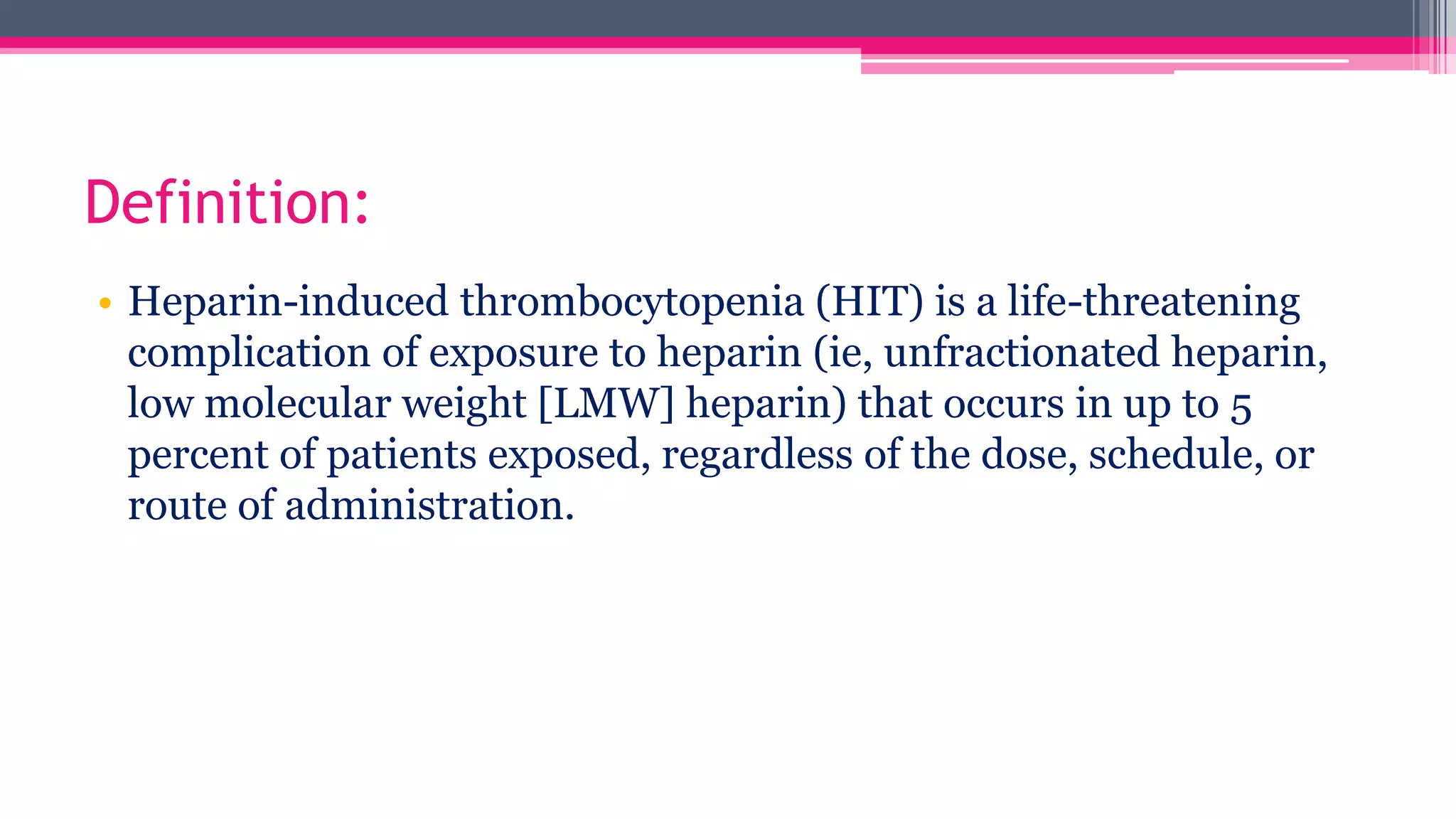 Heparin induced thrombocytopenia. | PPTX
