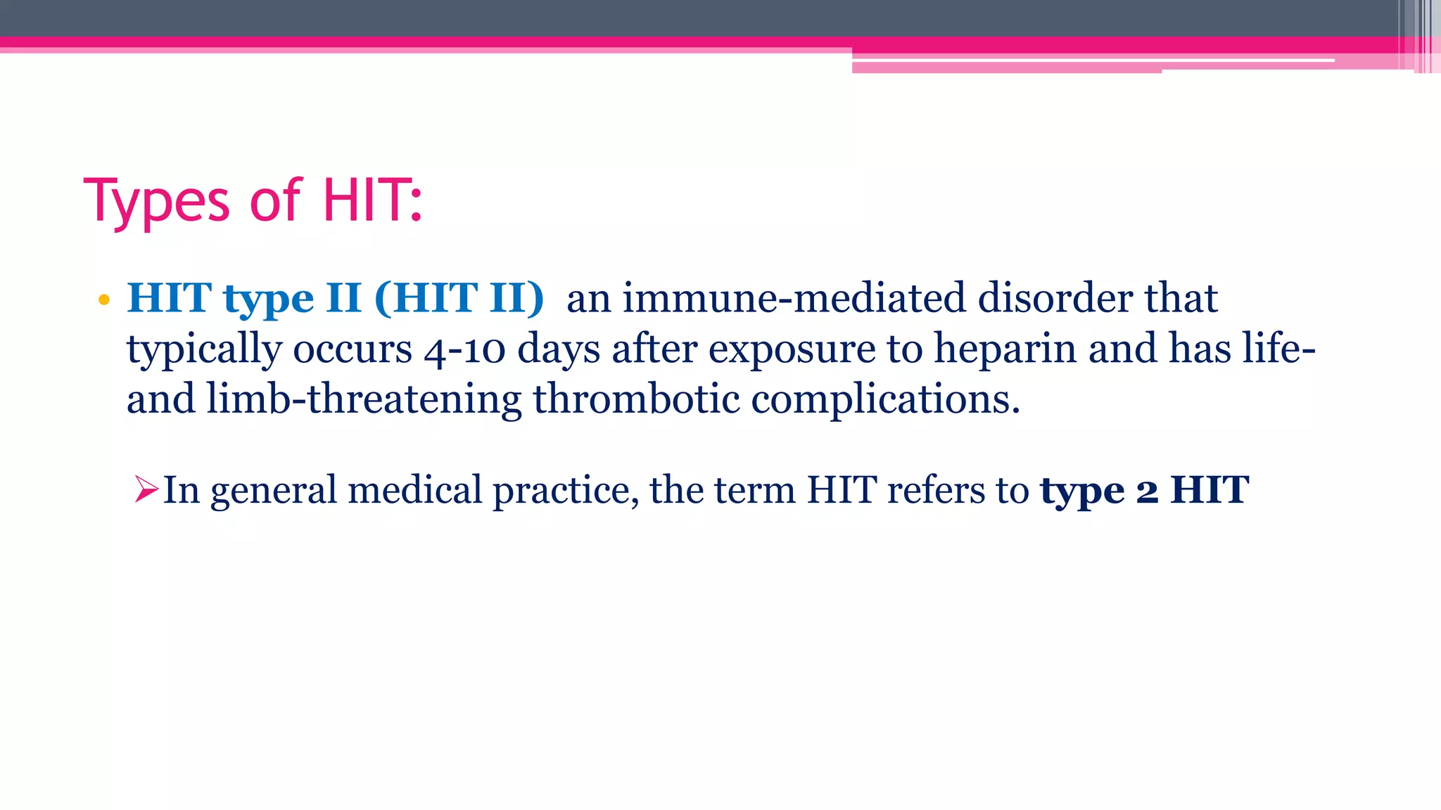 Heparin induced thrombocytopenia. | PPTX