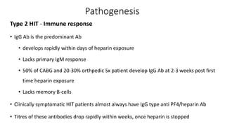 Heparin induced thrombocytopenia(hit) | PPTX