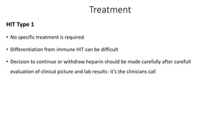 Heparin induced thrombocytopenia(hit) | PPTX