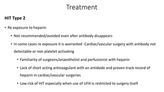 Heparin induced thrombocytopenia(hit) | PPTX