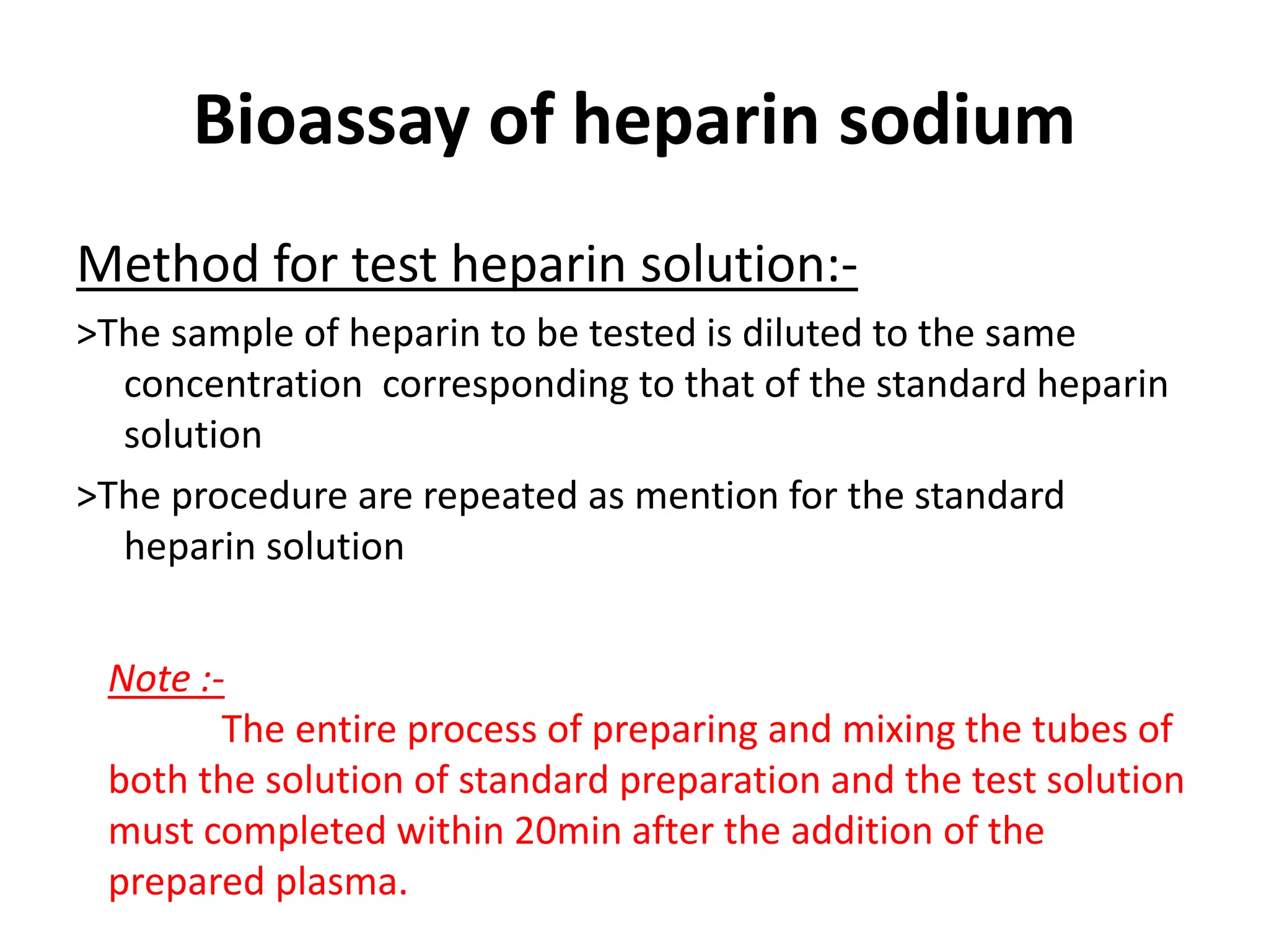 Heparin sodium bioassay | PPTX