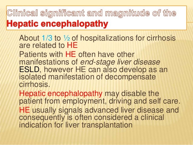 Hepatic encephalopathy