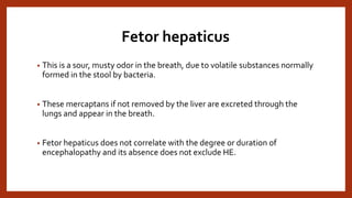 Fetor Hepaticus