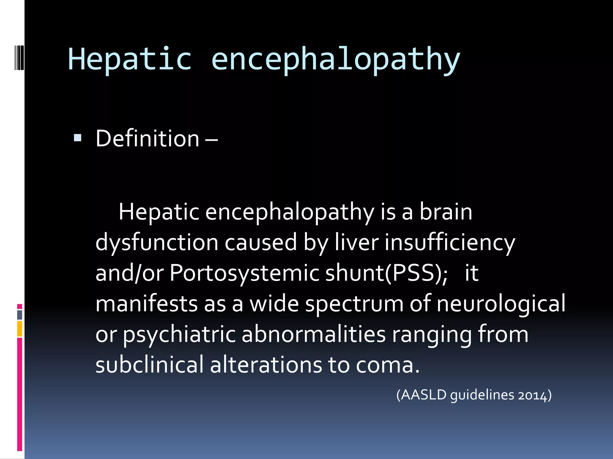 Hepatic encephalopathy | PPTX | Brain and Nervous System Disorders ...
