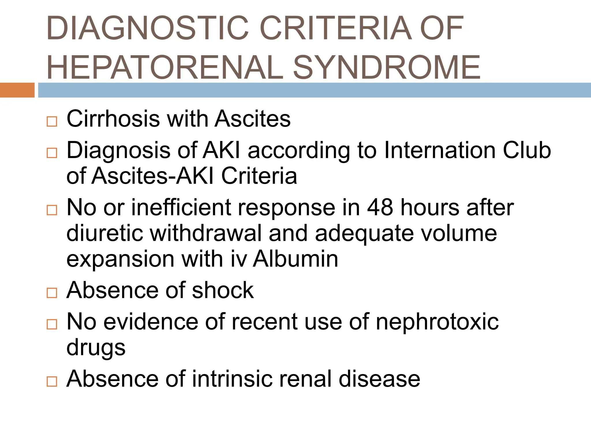 HEPATIC ENCEPHALOPATHY AND HEPATORENAL SYNDROME- DIAGNOSIS AND ...