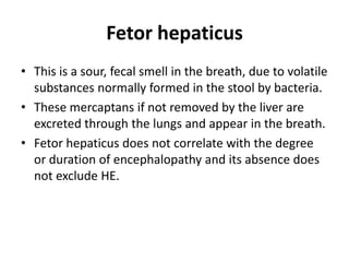 Fetor Hepaticus