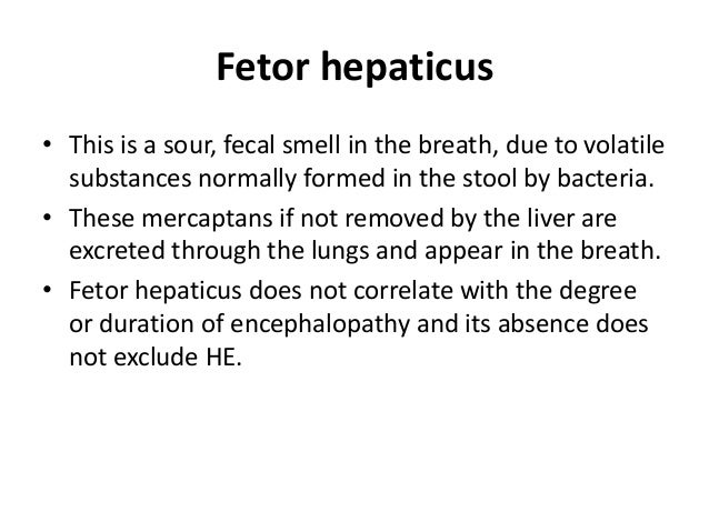Fetor Hepaticus