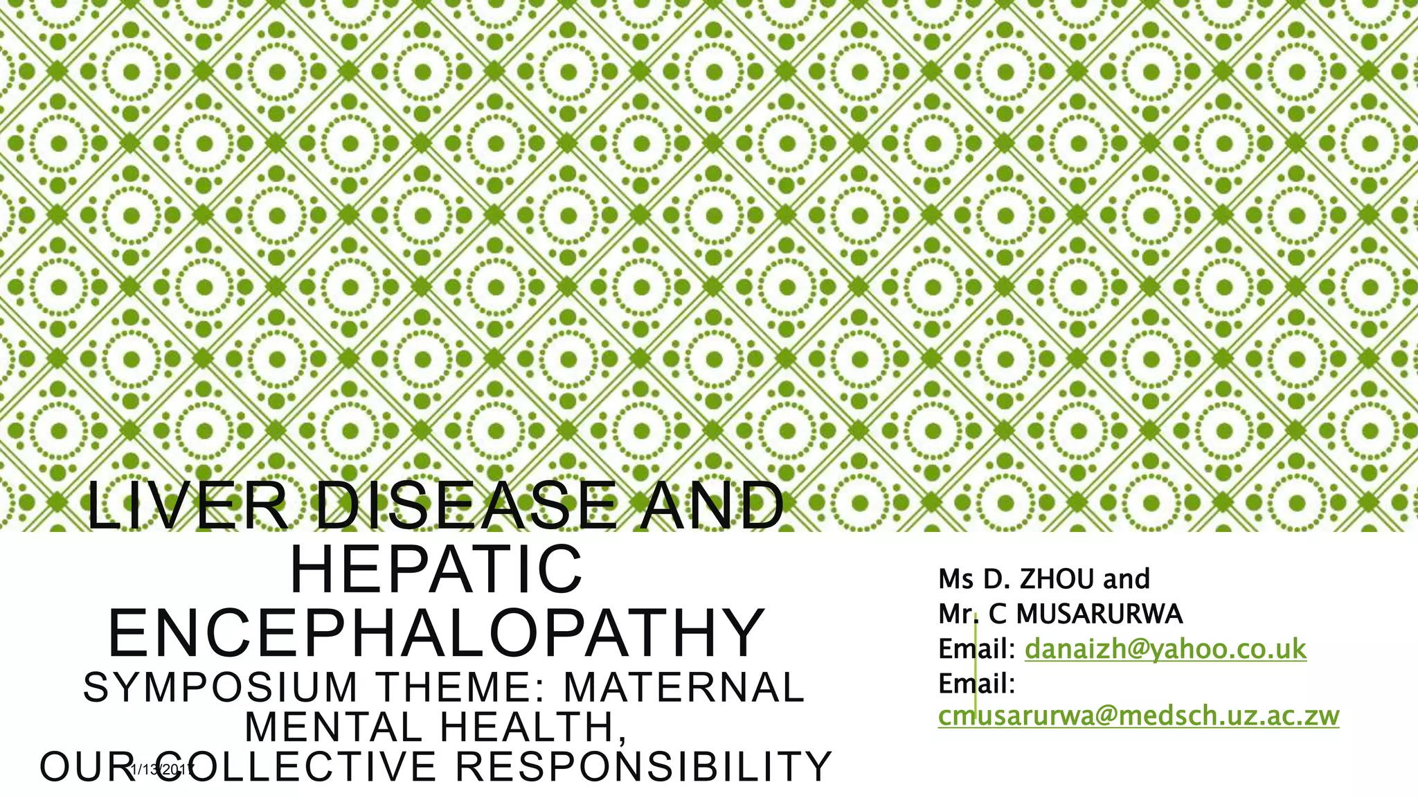 Hepatic encephalopathy symposium presentation | PPTX