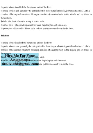 Hepatic lobule is called the functional unit of the liver.Hepatic .pdf