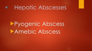 HEPATIC TUMORS, CYSTS, AND ABSCESSES.pptx