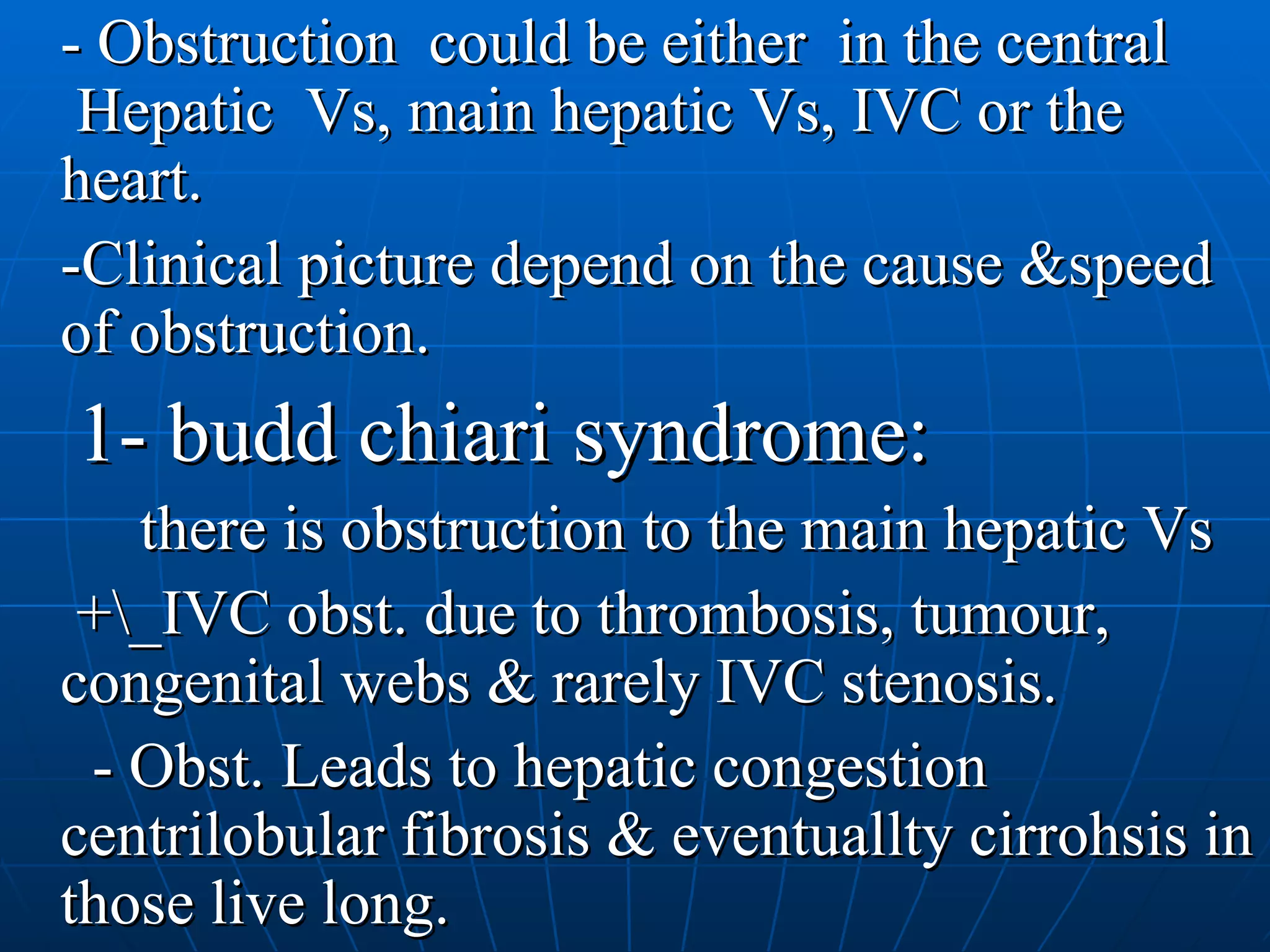 Hepatic Venous Obstruction | PPT