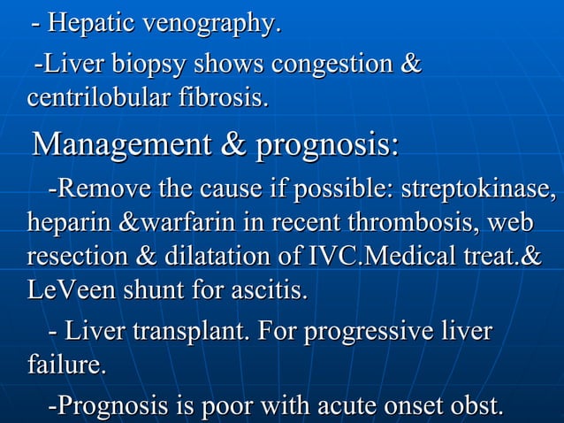 Hepatic Venous Obstruction | PPT