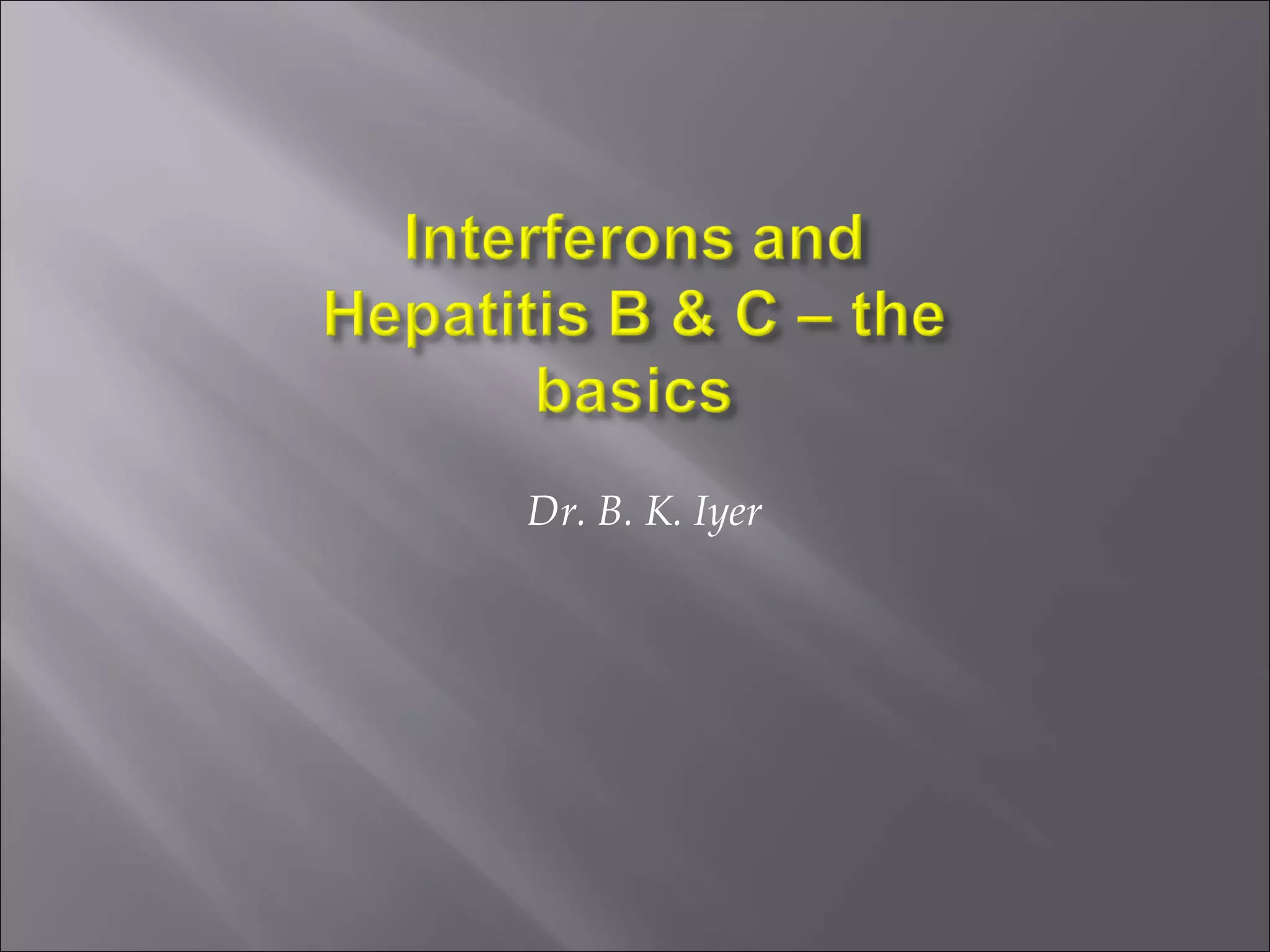 Hepatitis and interferons | PPT