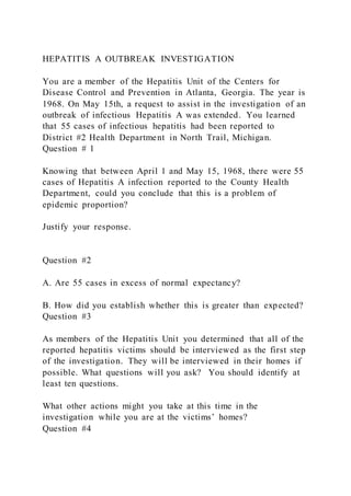 HEPATITIS A OUTBREAK INVESTIGATIONYou are a member of the Hepati | DOCX