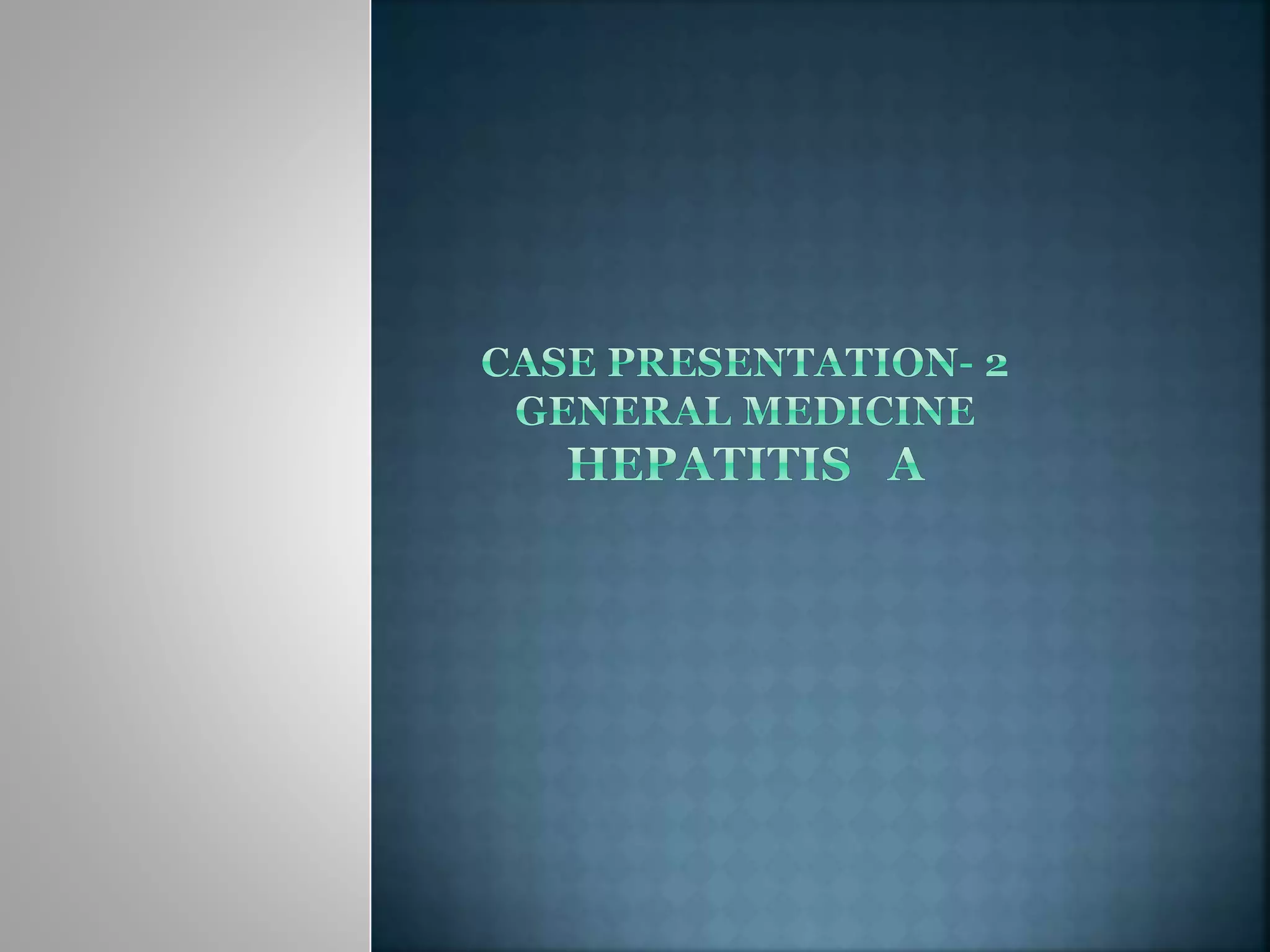 hepatitis A ppt.pptx | Blood Disorders | Diseases and Conditions
