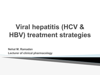 Pharmacology of HCV and HBV infections. | PPT