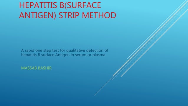 Hepatitis b(surface antigen) strip method | PPTX | Blood Disorders ...