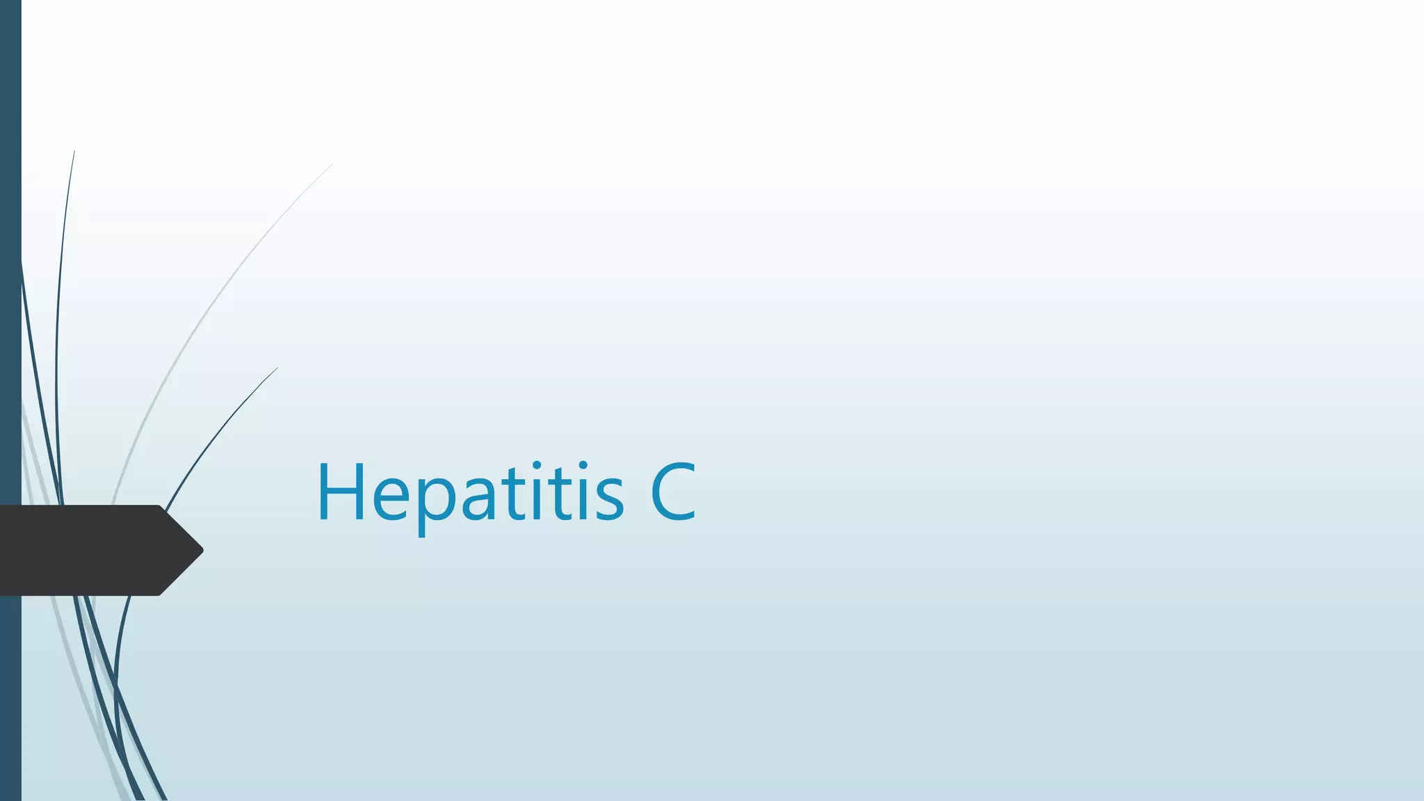 Hepatitis C | PPT