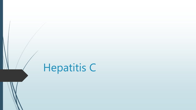 Hepatitis C | PPT