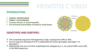 HEPATITIS C: STRUCTURE, GENOME, PATHOGENESIS, DIAGNOSIS, PREVENTION AND ...