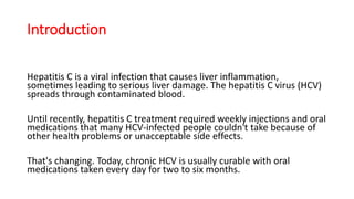 HEPATITIS C PRESENTATION | PPTX