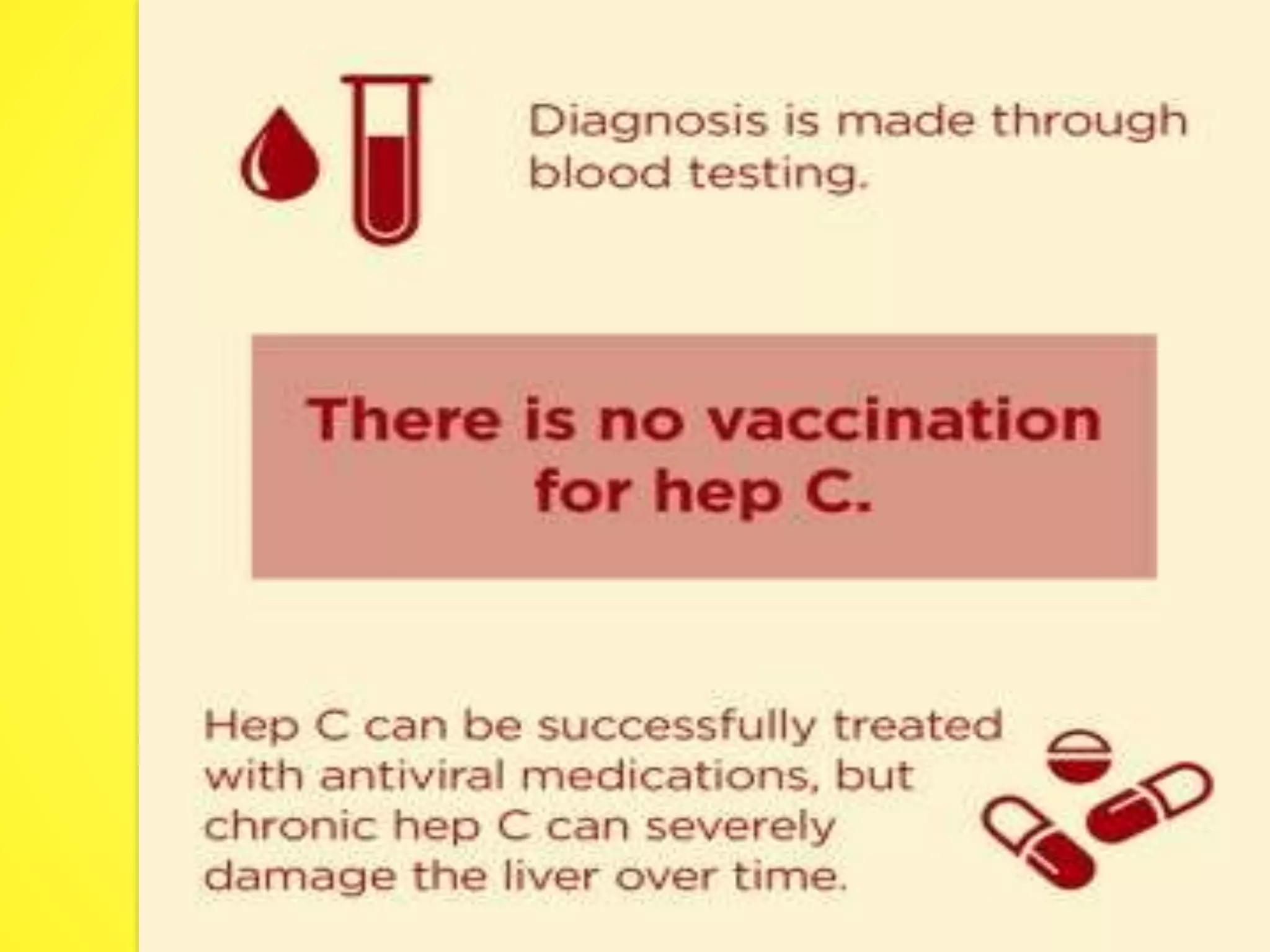 Hepatitis C Treatments _ There is No Vaccination for Hep C | PPT