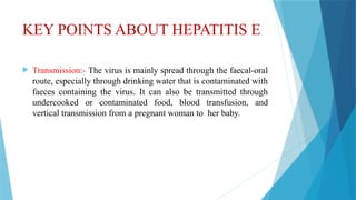 HEPATITIS E by student (enteric hepatitis).pptx