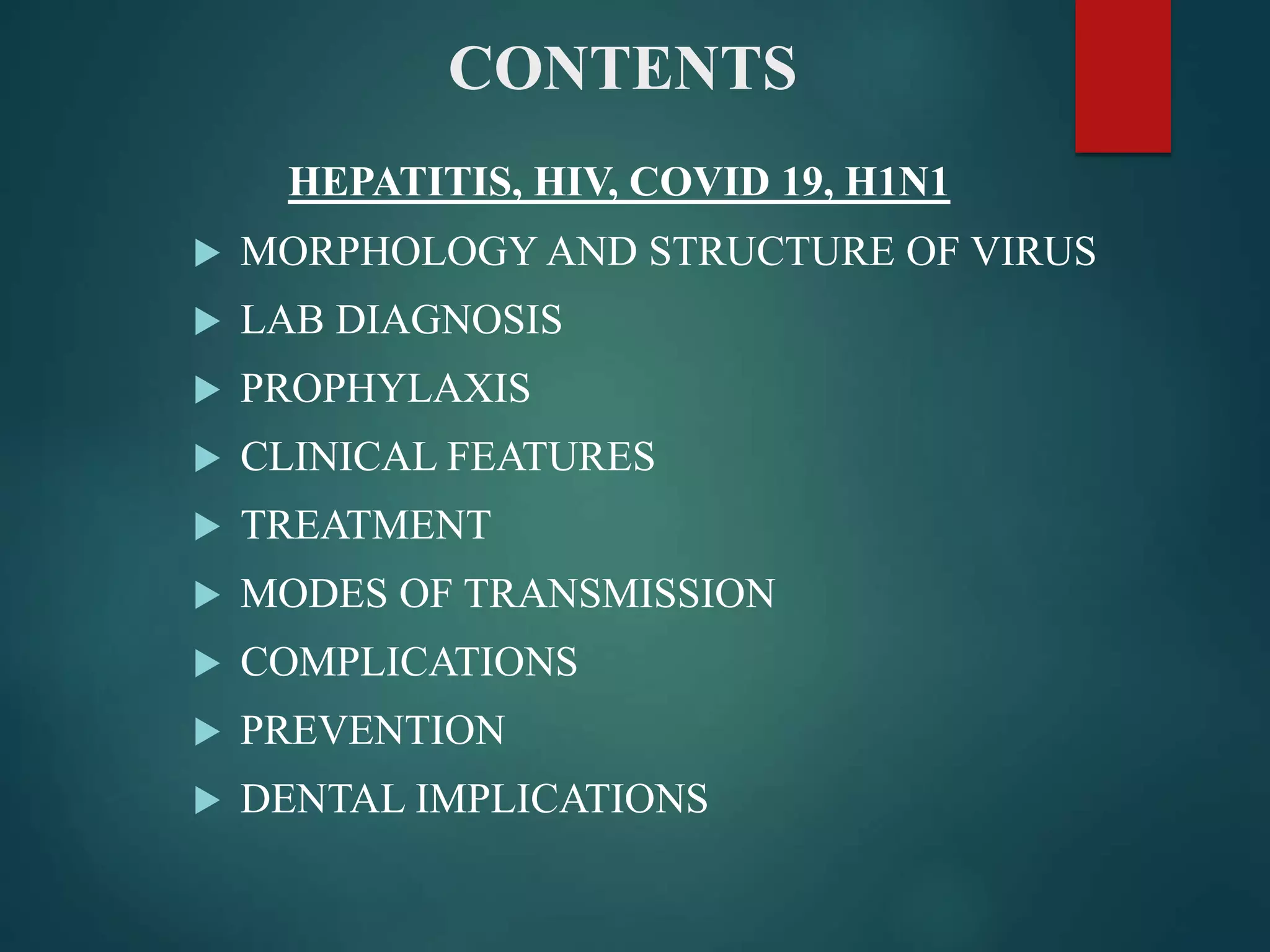 hEPATITIS, hiv, cOVID 19, h1N1.pptx