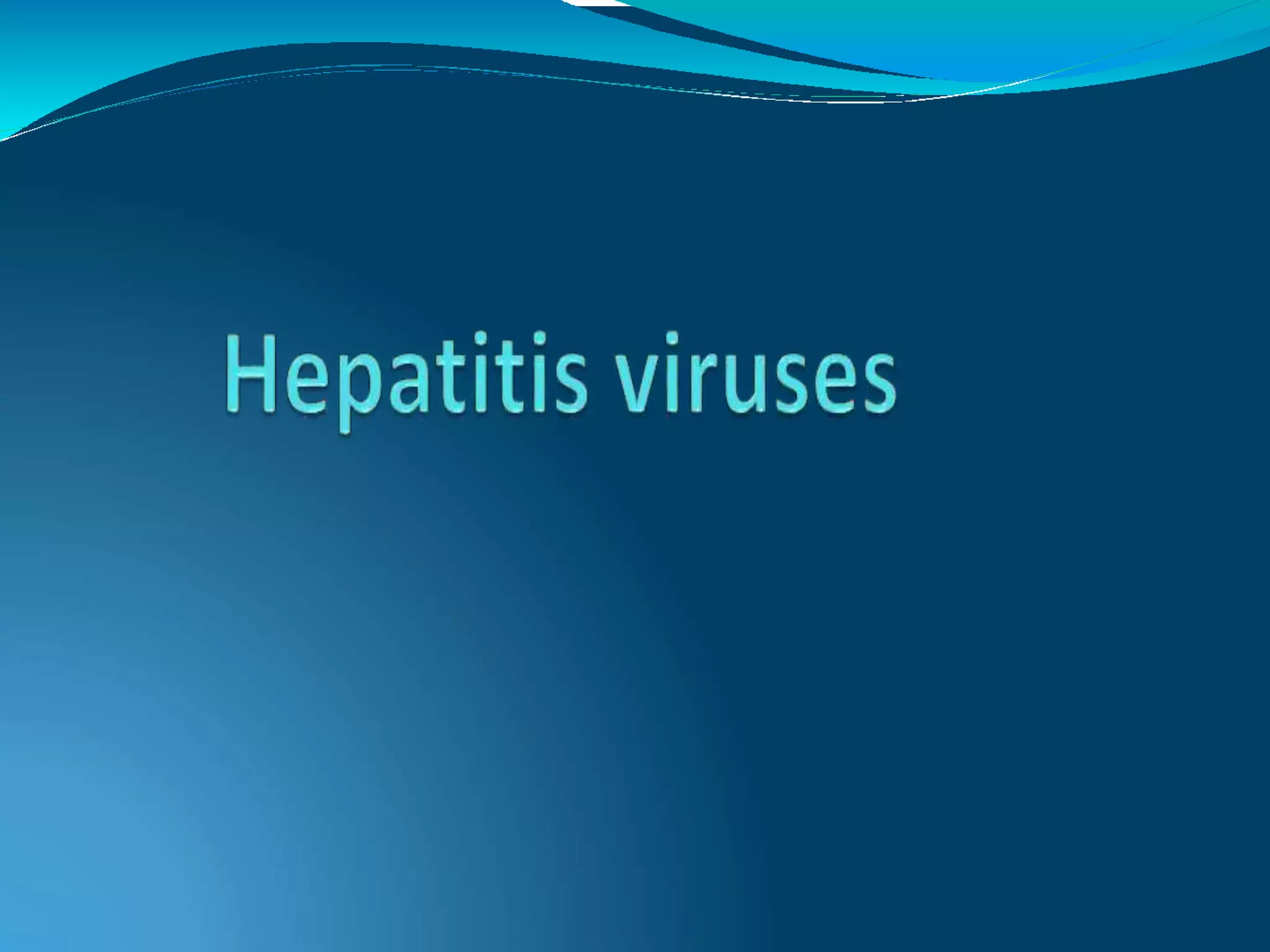 Hepatitis viruses.pptx