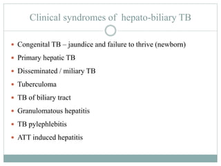 Presentation on Hepato-Billiary TB | Jindal Chest Clinic | PPTX