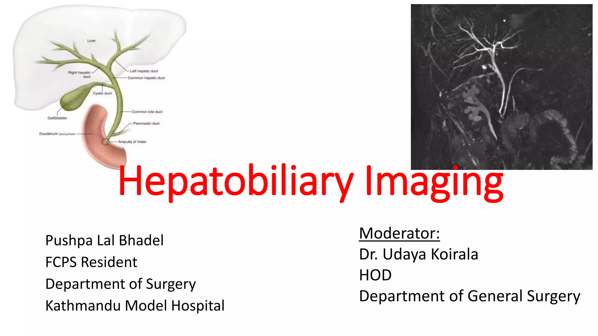 Hepatobiliary Imaging.pptx