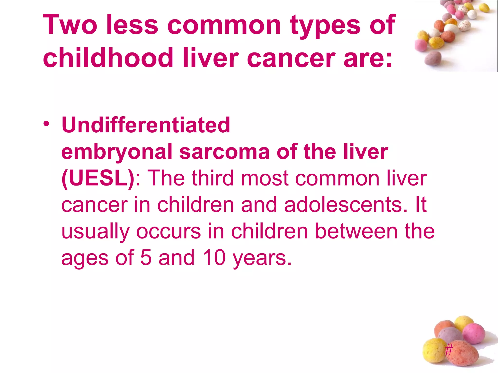 care of children with Hepatoblastoma and bone tumor | PPT