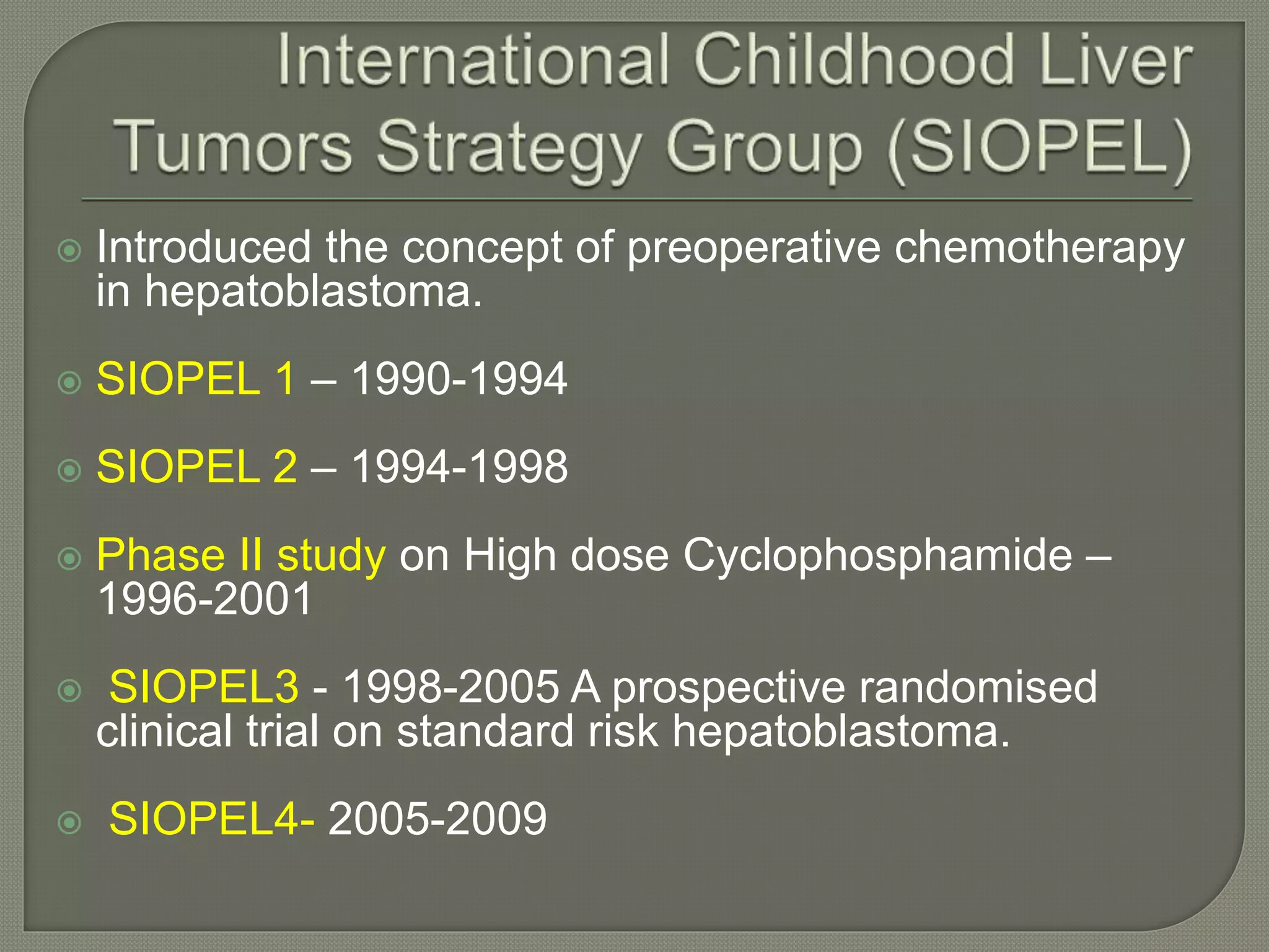 Hepatoblastoma- Investigations and management | PPTX