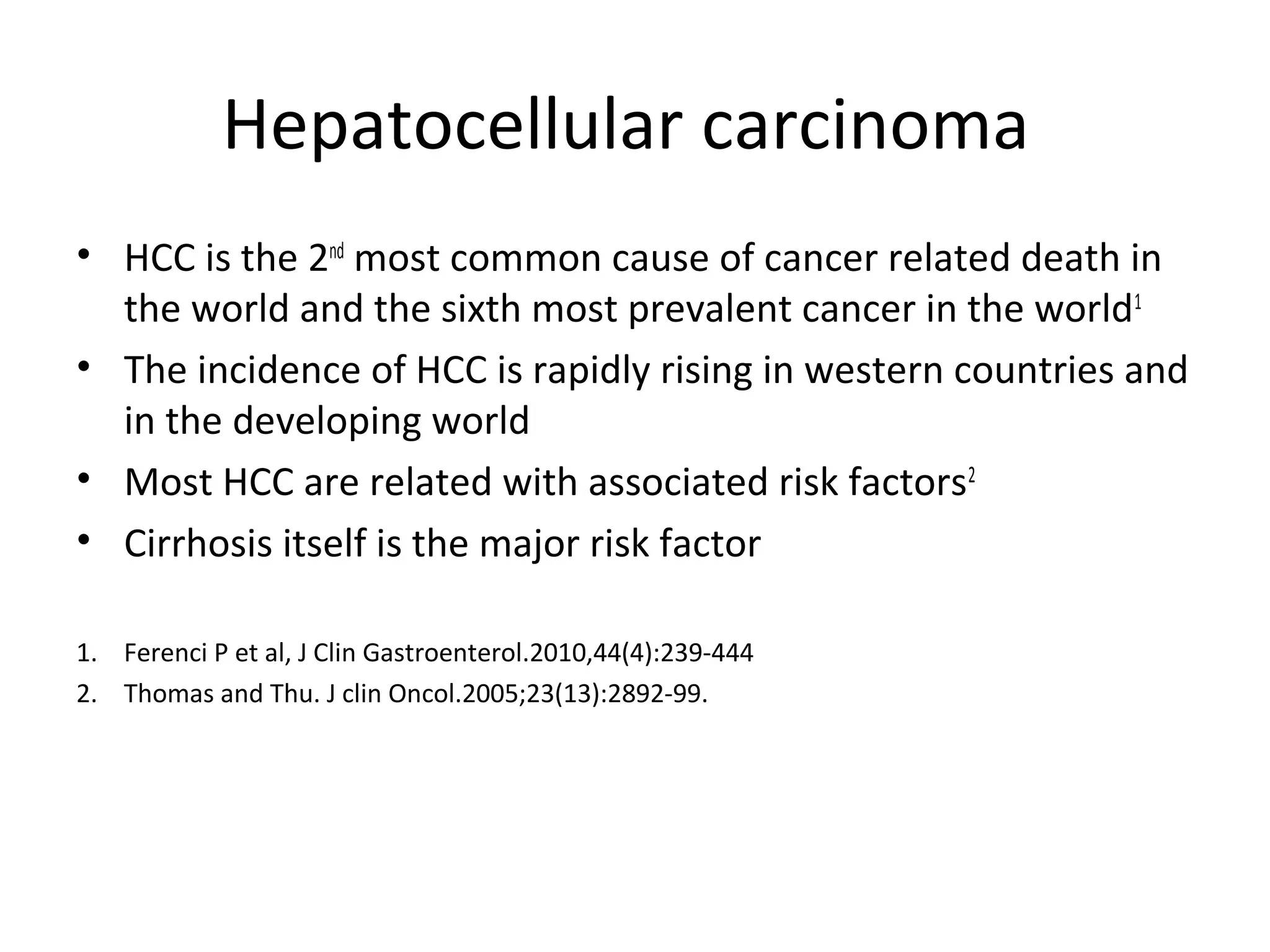 Hepatocellular cancer ,liver cancer . | PPT