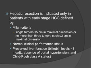 Hepatocellular carcinoma indications for surgery | PPTX