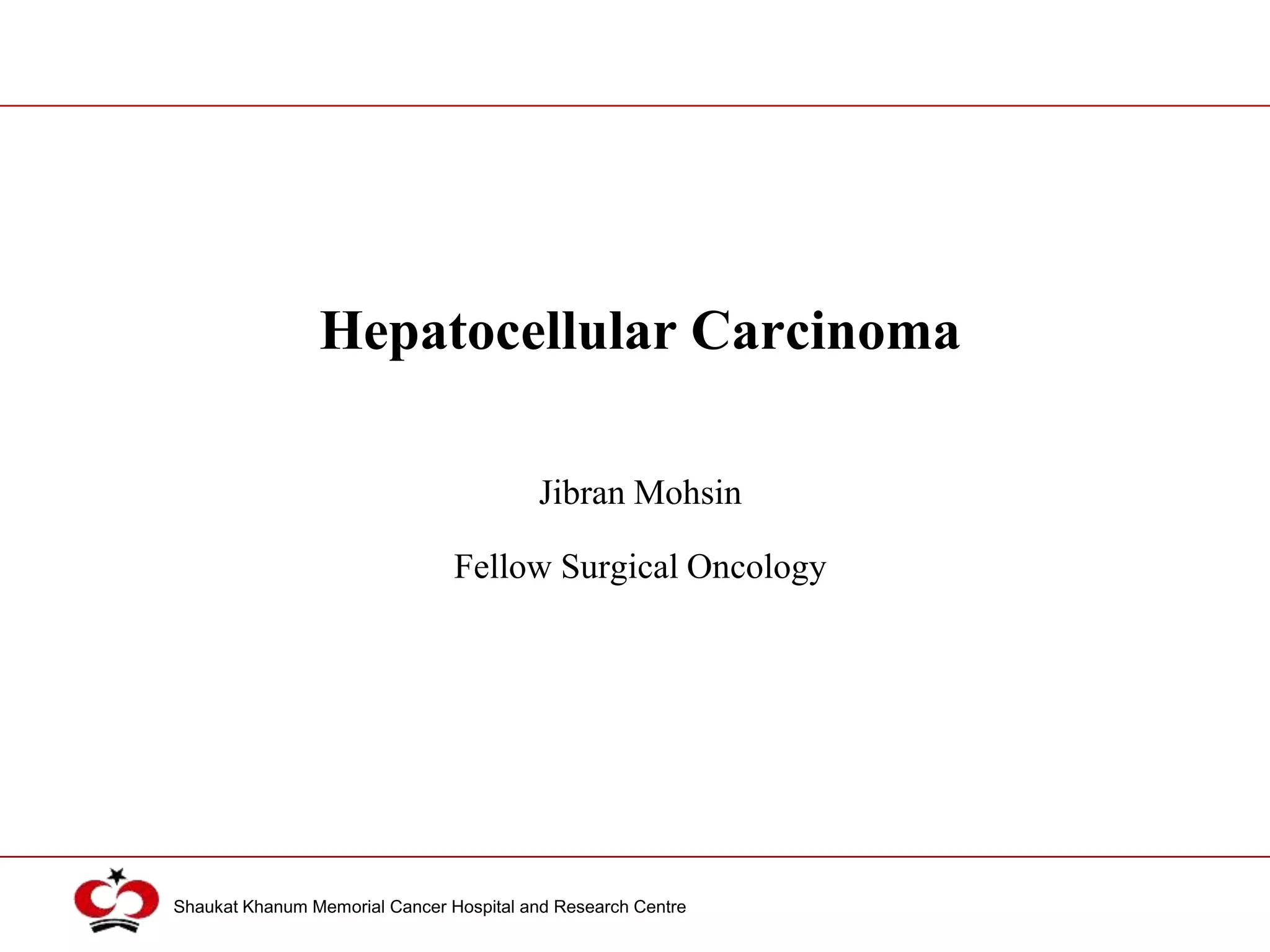 Hepatocellular carcinoma | PPT