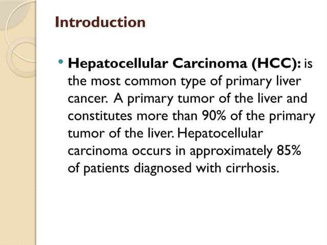 Hepatocellular Carcinoma12212210224242204 | PPT