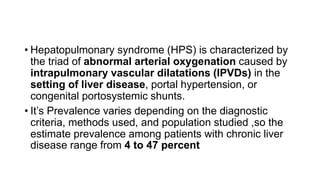 Hepatopulmonary syndrome | PPTX