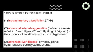 Hepatopulmonary syndrome presentation .pptx