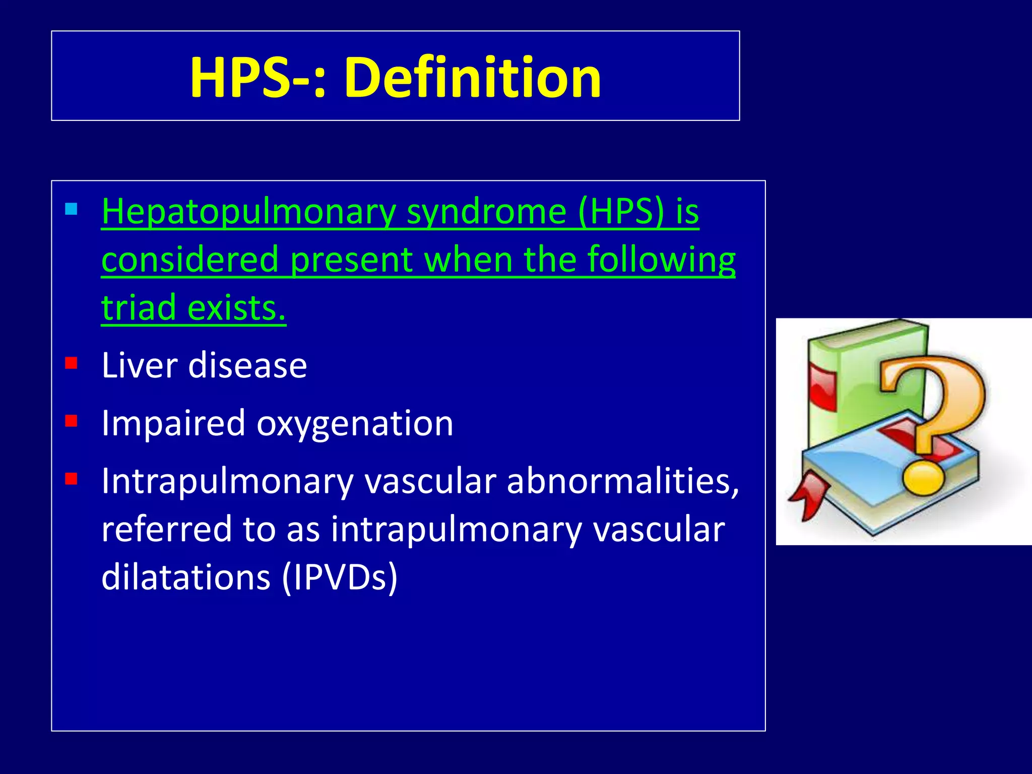 Hepatopulmonary Syndrome By Dr.Tinku Joseph | PPTX