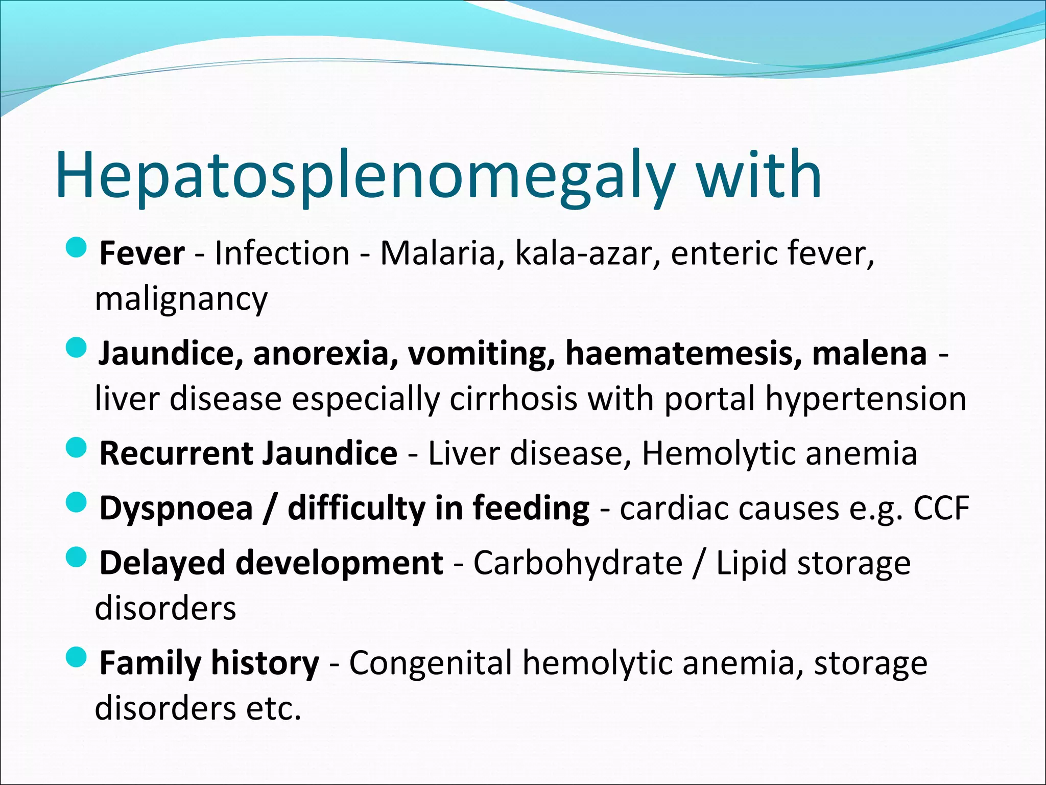 Approach to a child with Hepatosplenomegaly | PPT