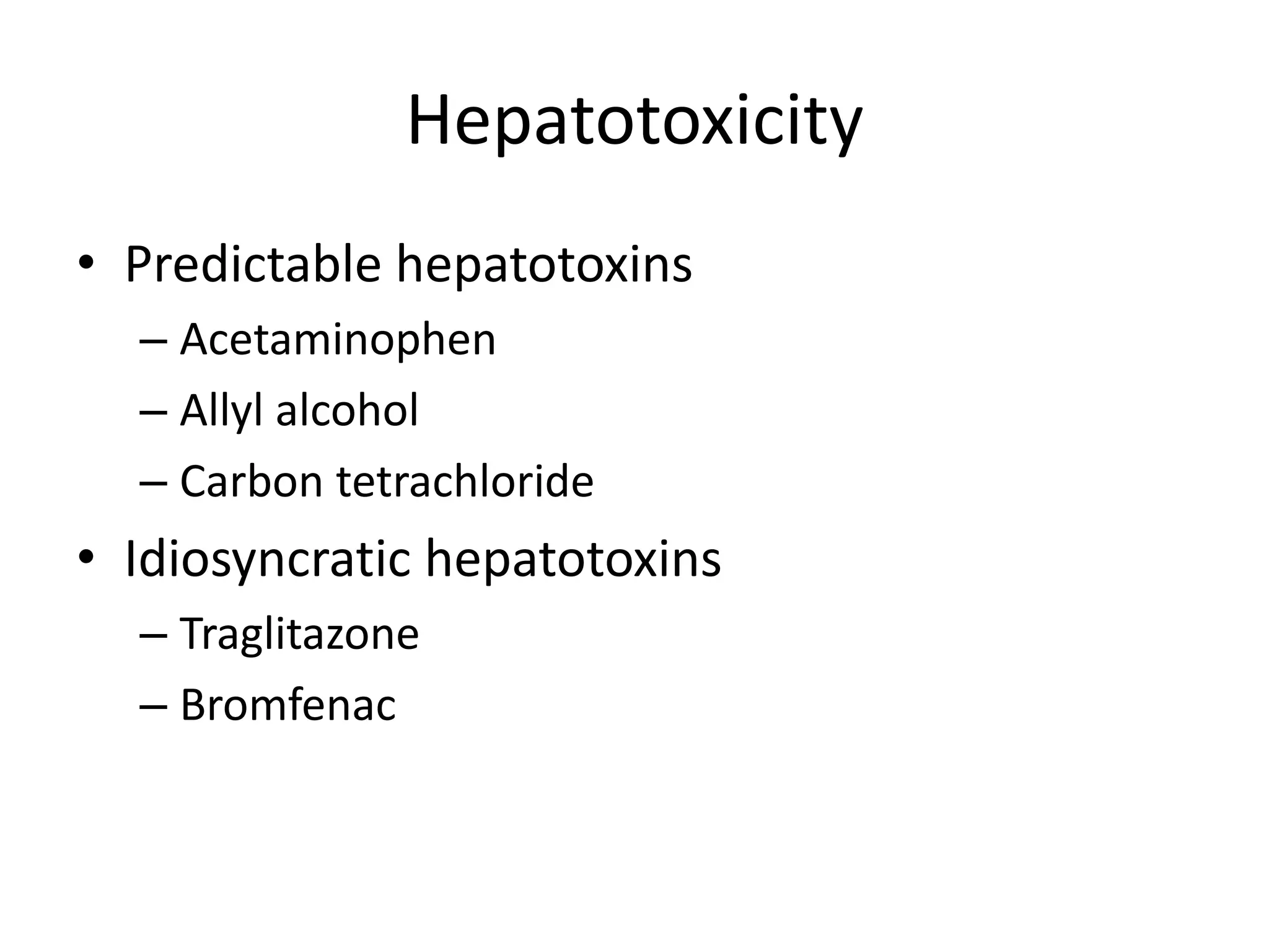 Hepatotoxicity | PPTX