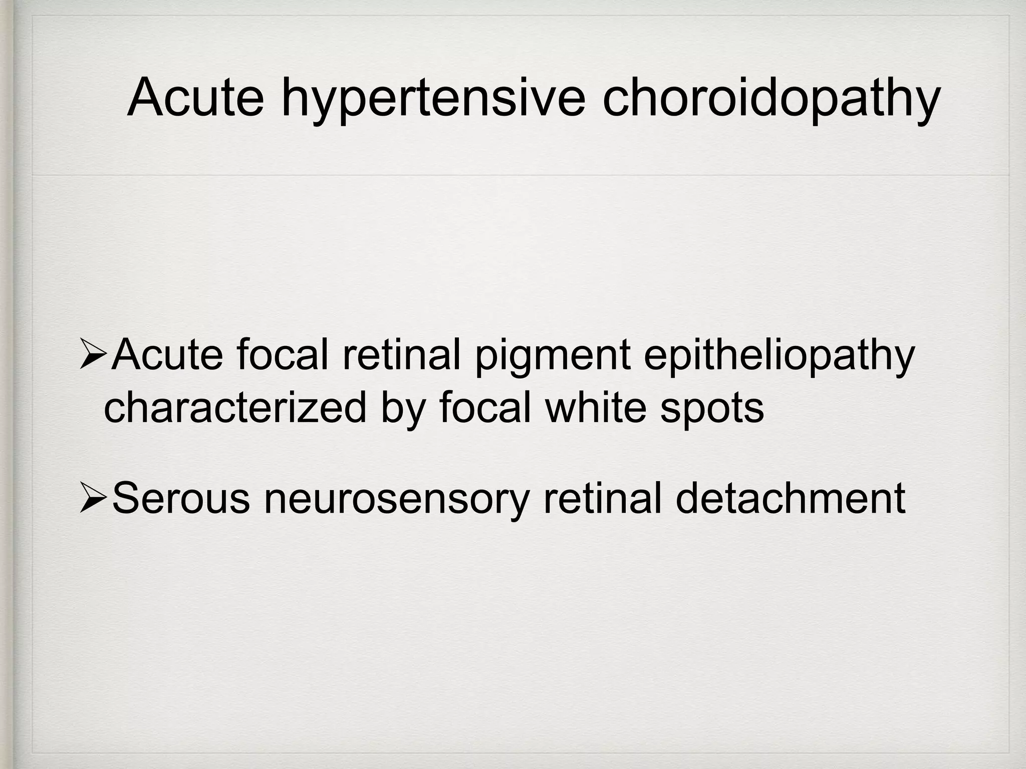 Hepertensive retinopathy , CENTRAL RETINAL ARTERY OCCLUSION ,CENTRAL ...