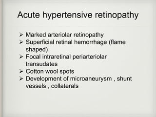 Hepertensive retinopathy , CENTRAL RETINAL ARTERY OCCLUSION ,CENTRAL ...