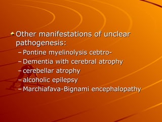Neurological complications of alcoholism | PPT