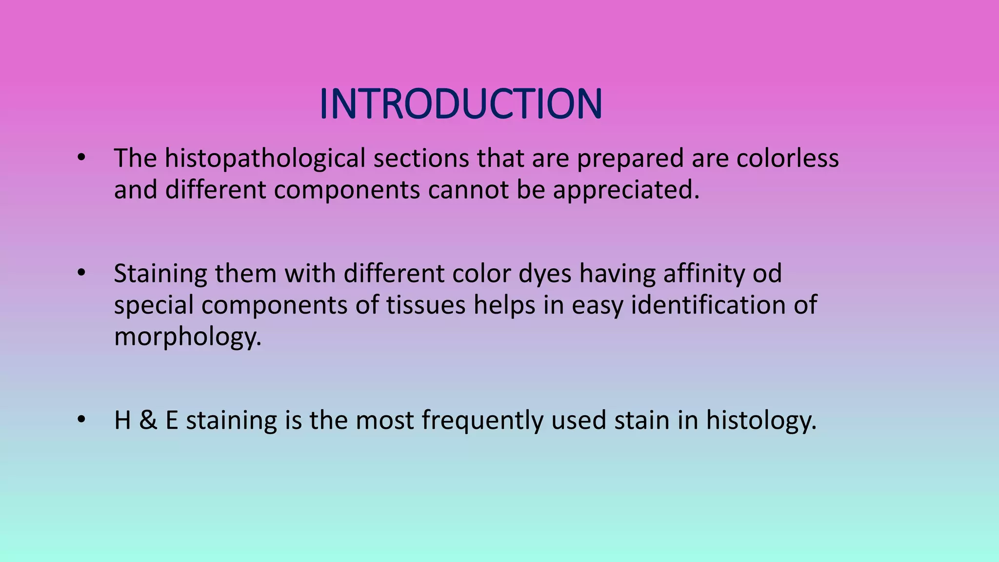 H & e preparation and staining | PPT