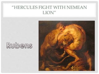 Heracles and the nemean lion | PPT
