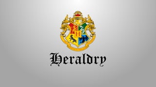 The Basics of Heraldry, fundamental elements | PPTX